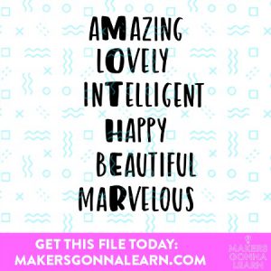 Mama Of Boys - Makers Gonna Learn