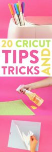 20 CRICUT TIPS AND TRICKS - Makers Gonna Learn