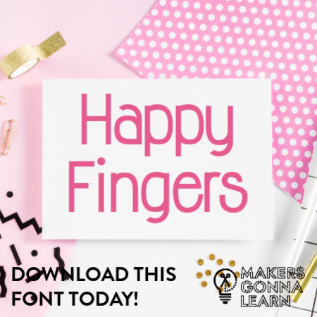 Happy Fingers - Makers Gonna Learn