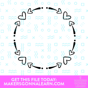 Doodle Hearts - Makers Gonna Learn