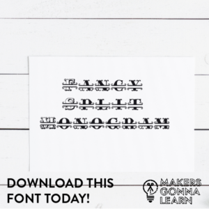 Split Monogram - Makers Gonna Learn