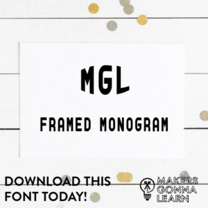 Split Monogram - Makers Gonna Learn