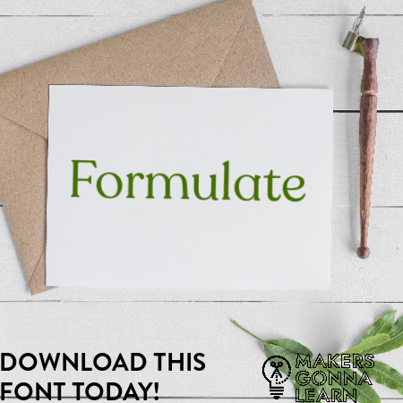 Formulate - Makers Gonna Learn