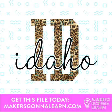 Idaho Leopard - Makers Gonna Learn